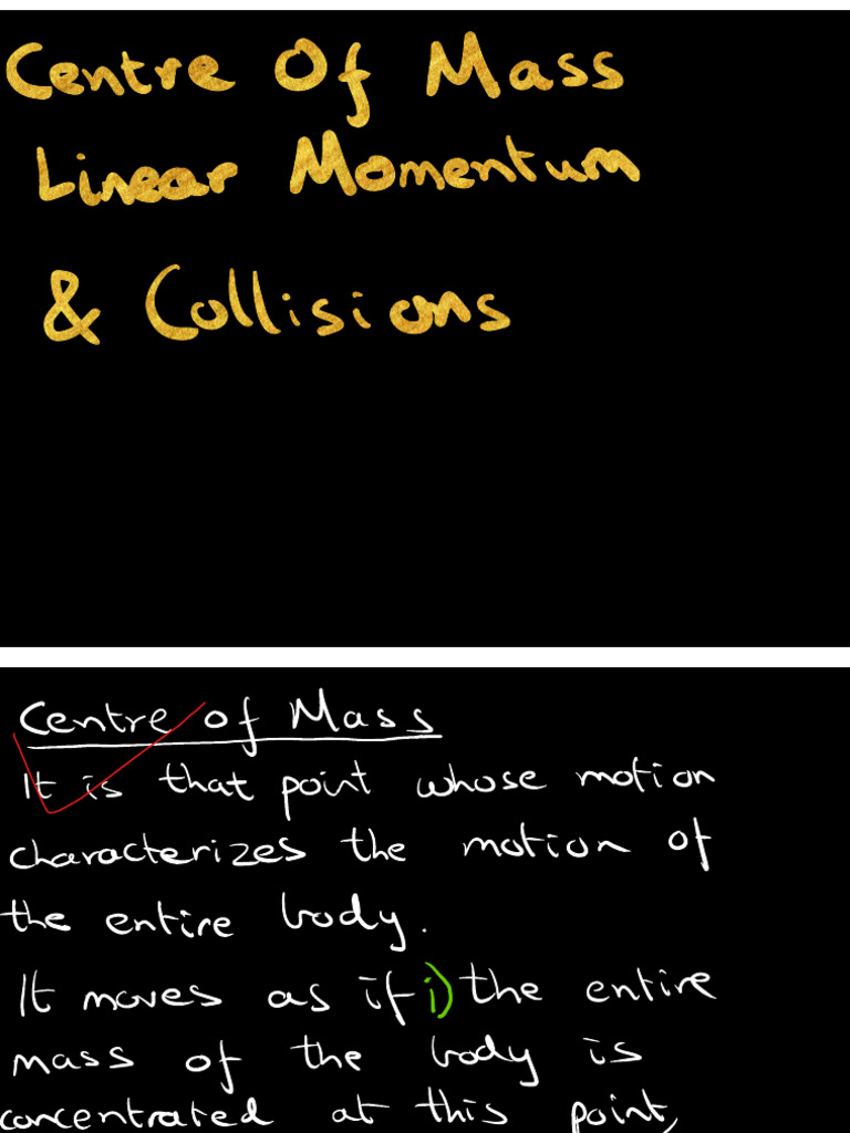 Class 11 Centre of Mass Notes | PDF