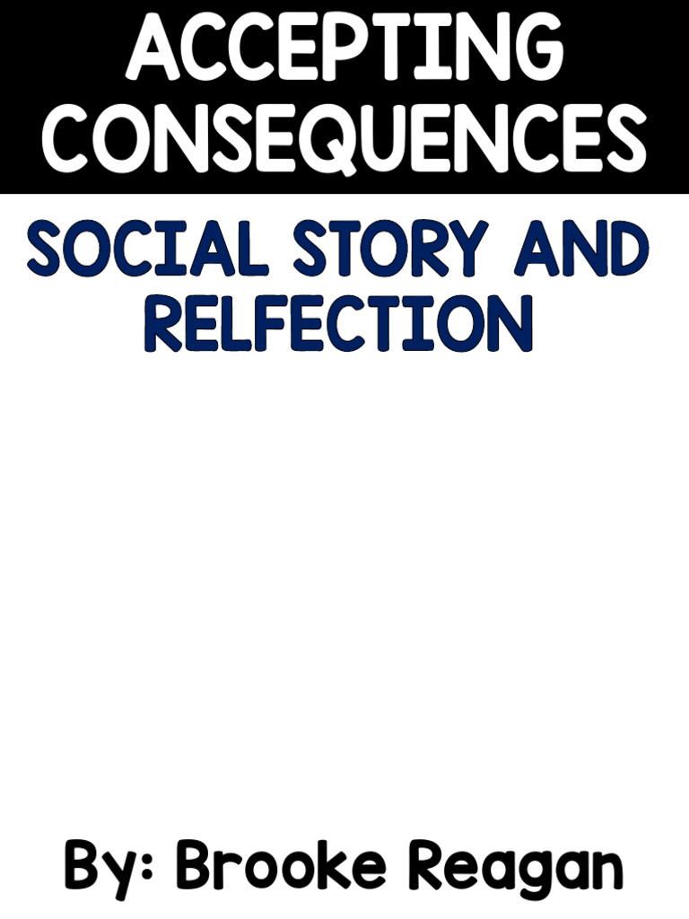 01 - Social Story_ Accepting Consequences | PDF | Psychology