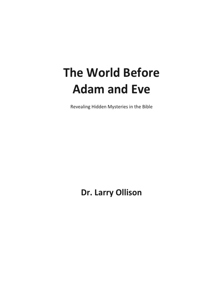 The World Before Adam and Eve by DR Larry Ollison | PDF | Genesis ...