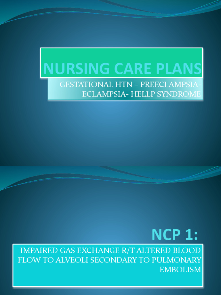 Nursing Care Plans: Gestational HTN - Preeclampsia-Eclampsia - Hellp ...
