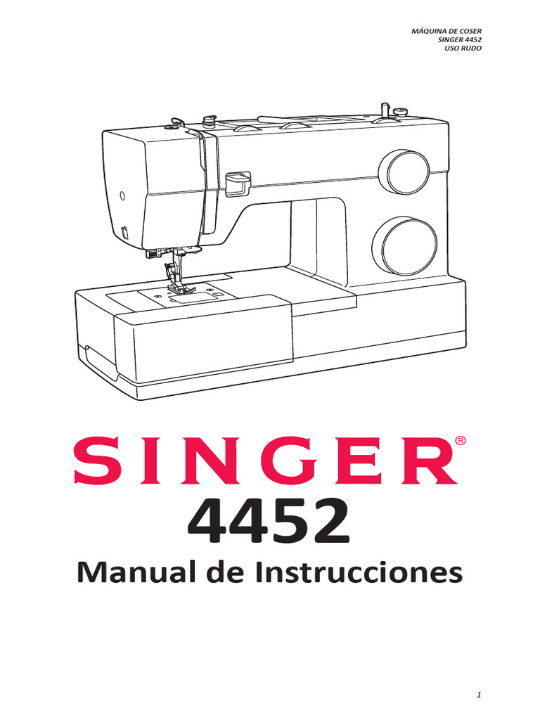 SINGER 4452 Manual de Instrucciones ESP | PDF | Máquina de coser ...