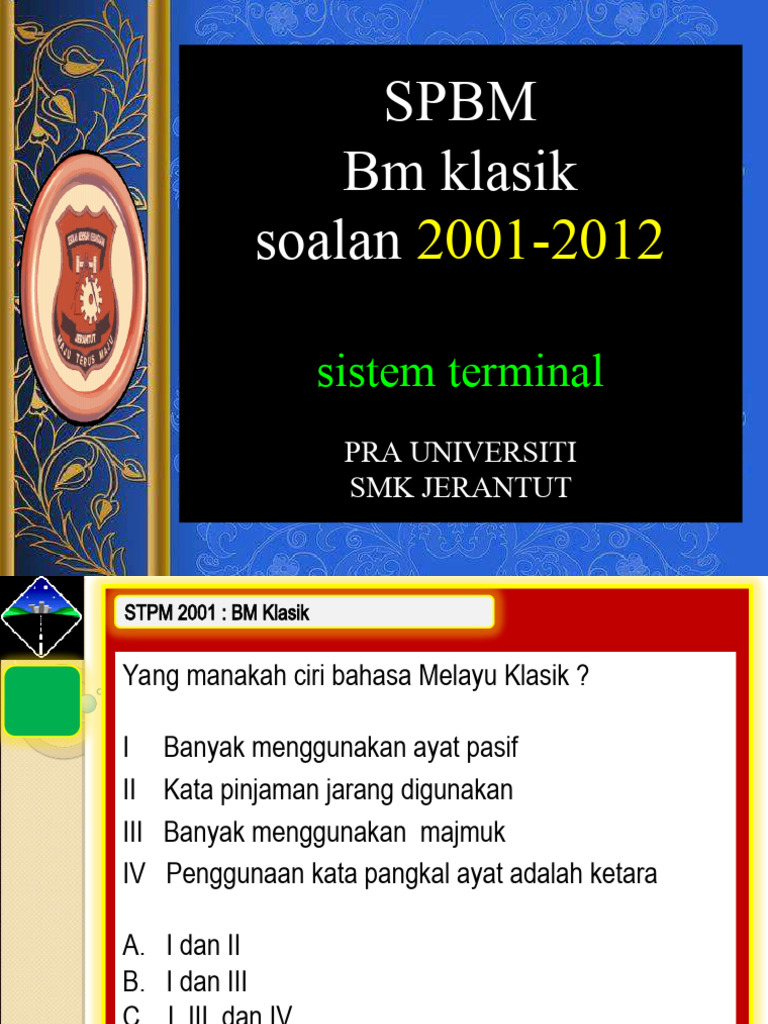 2.3 Soalan Koleksi Mulai 2001 (BM Klasik) | PDF | Kajian Bahasa Asing