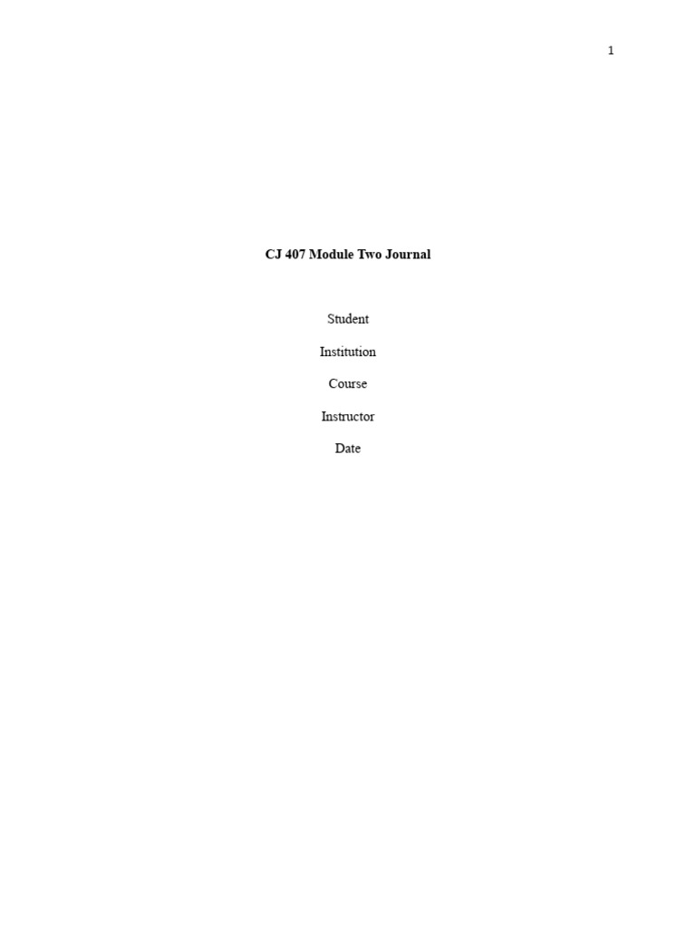 CJ 407 Module Two Journal Guidelines and Rubric | PDF CJ 407 Module Two Journal Guidelines and Rubric | PDF