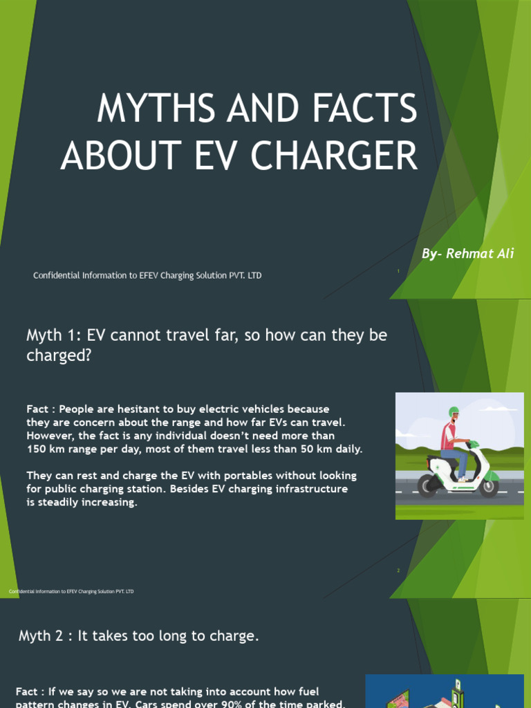 Myths & Facts about EV | PDF | Electric Vehicle | Battery Charger