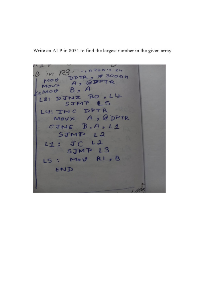 Write An ALP in 8051 To Find The Largest Number in | PDF Write An ALP in 8051 To Find The Largest Number in | PDF