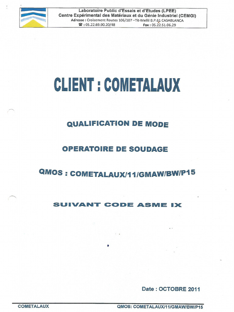 Qualification Du Mode Operatoire de Soudage Qmos Cometalaux 11 Gmaw BW p15 | PDF