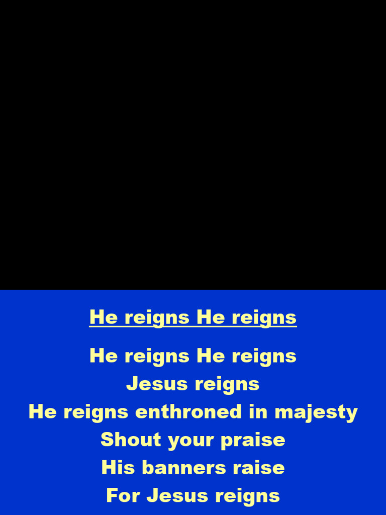 He reigns He reigns | PDF
