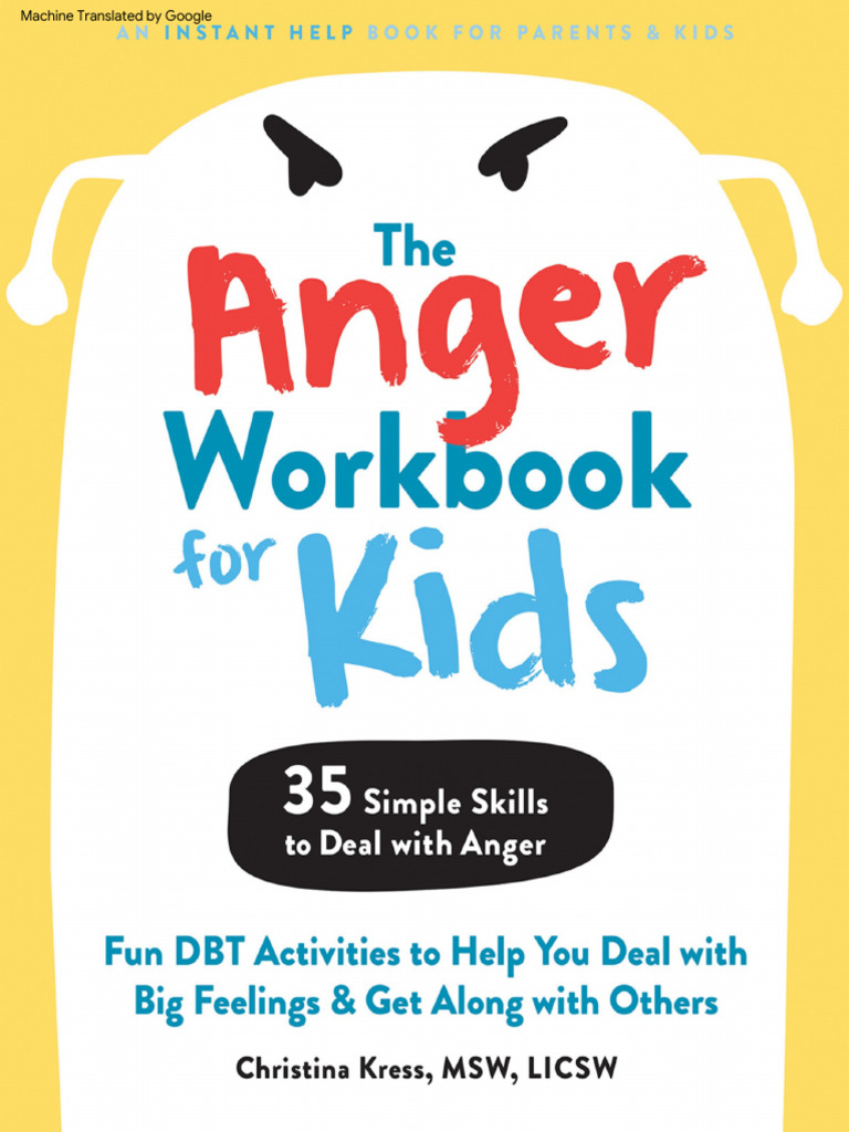 The Anger Workbook For Kids Fun DBT Activities To Help You Deal With ...