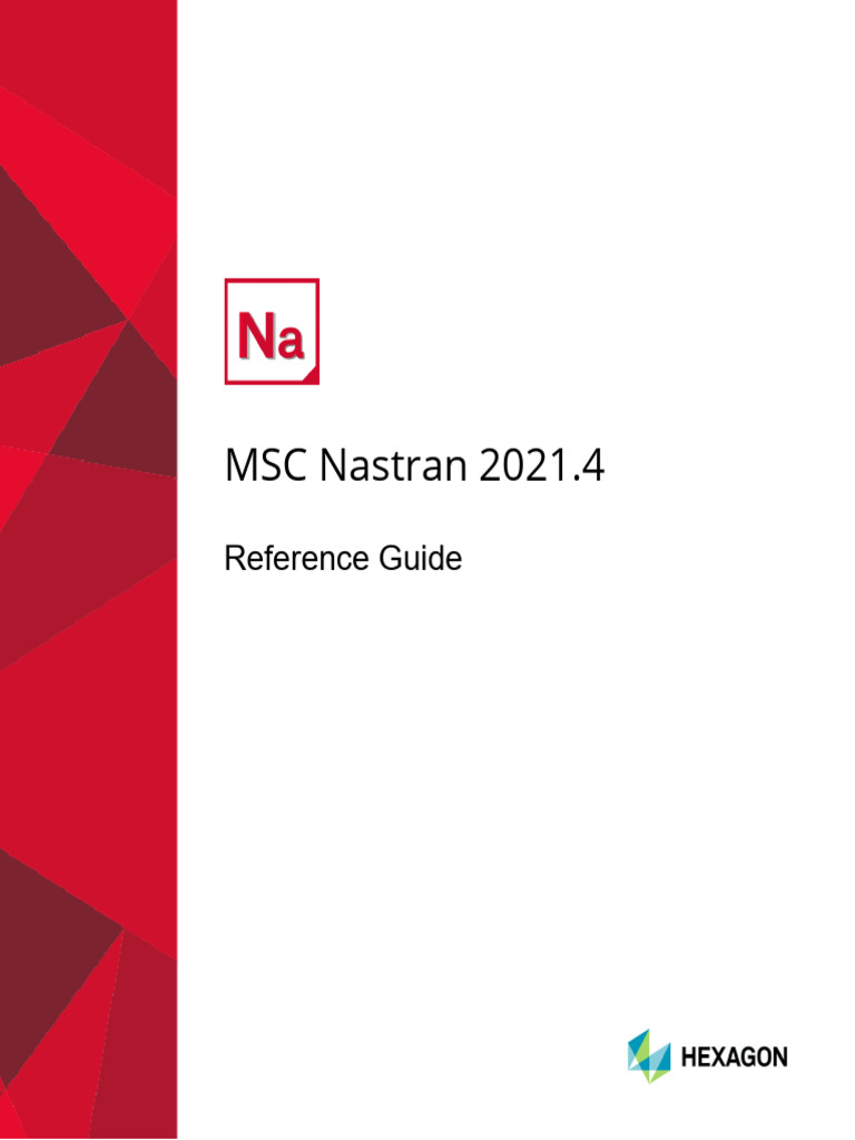MSC Nastran 2021.4 Reference Guide | PDF | Eigenvalues And Eigenvectors ...