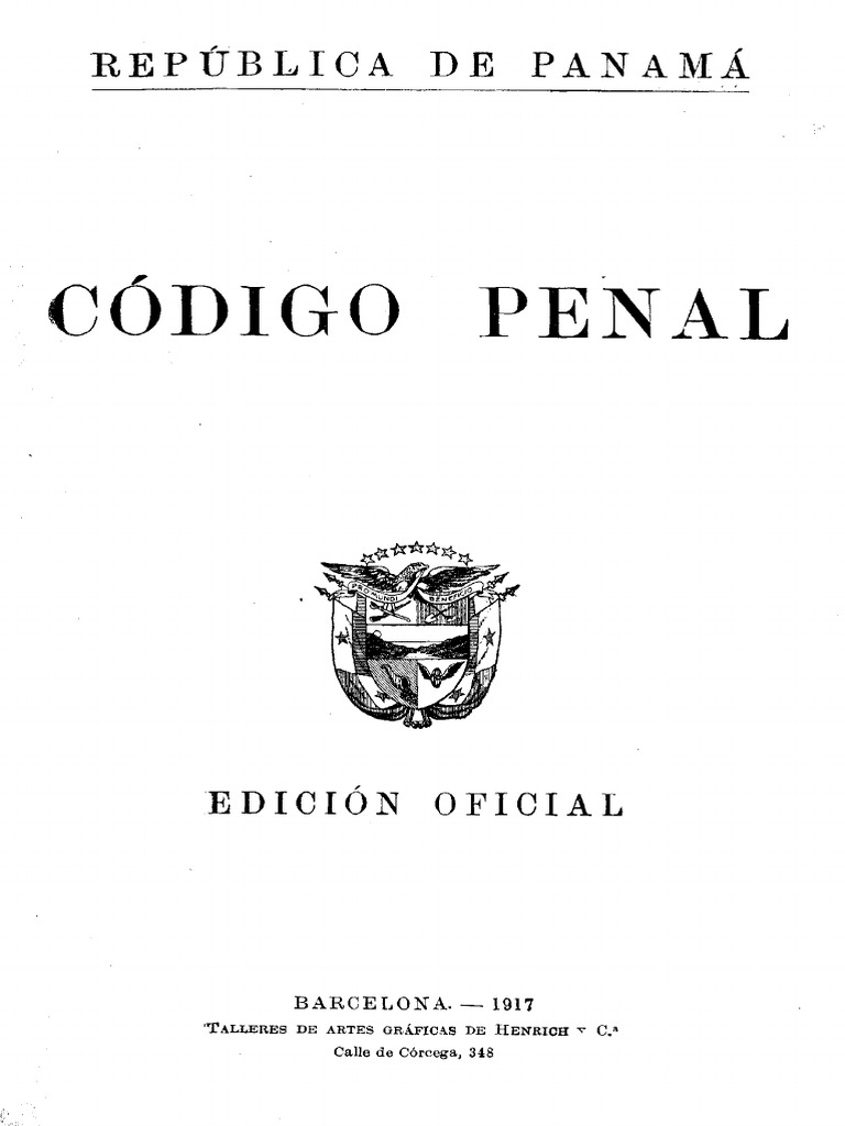 Código Penal de Panamá 1917 | PDF | Perdón | Prisión