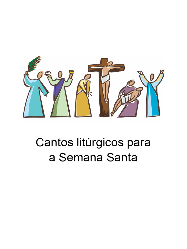 Cantos Para Semana Santa Versão 2 Pdf Eucaristia Jesus