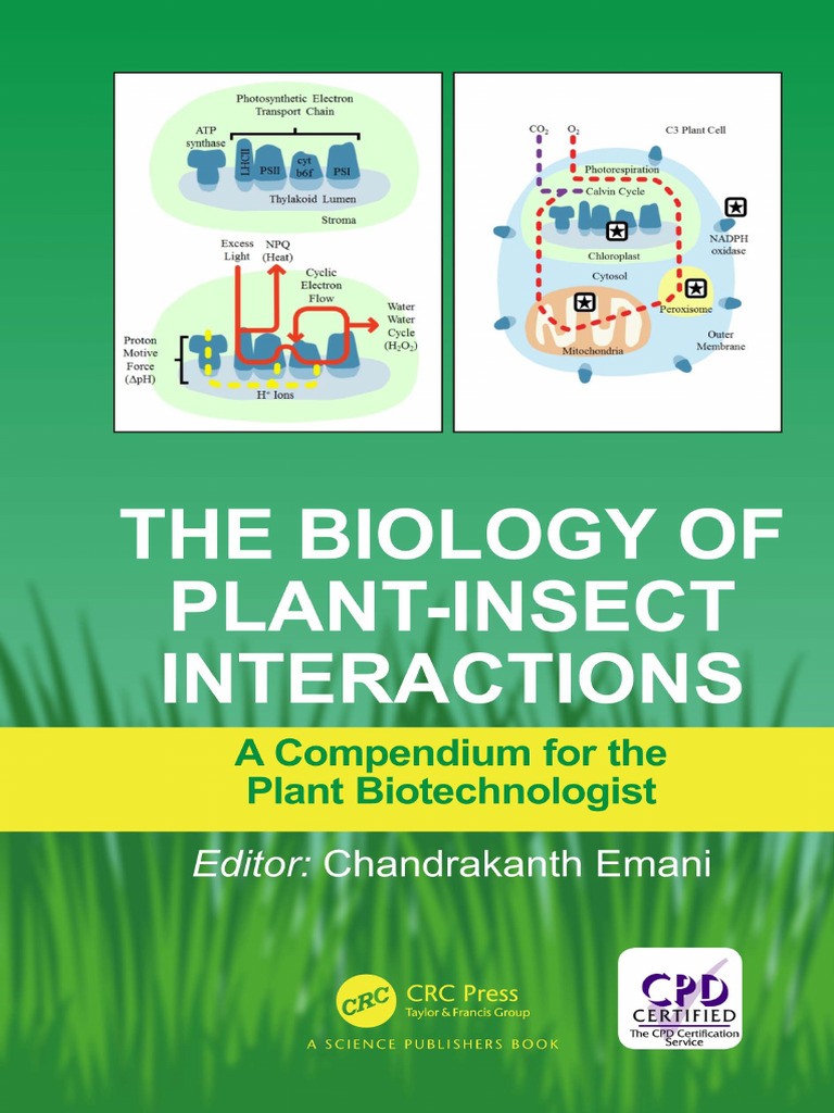 The Biology of Plant-Insect Interactions A Compendium For The Plant ...
