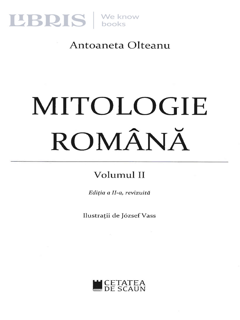 Mitologie Romana Vol.2 Ed.2 - Antoaneta Olteanu | PDF Mitologie Romana Vol.2 Ed.2 - Antoaneta Olteanu | PDF