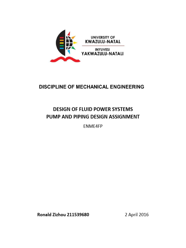 Design of Fluid Power Systems Assignment | PDF | Pump | Reynolds Number