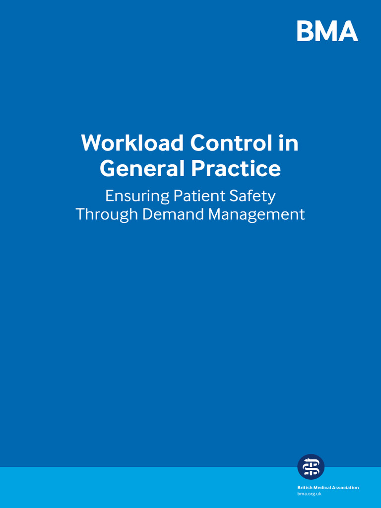 workload-control-general-practice-mar2018-1 | PDF | General Practitioner | National Health Service