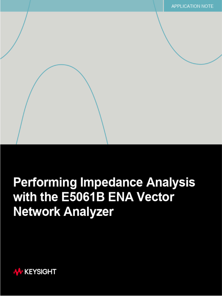 Performing Impedance Analysis With The E5061B ENA Vector Network ...
