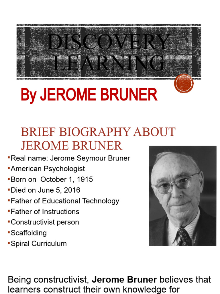 Discovery Learning by Jerome Bruner | PDF | Intelligence | Constructivism (Philosophy Of Education)