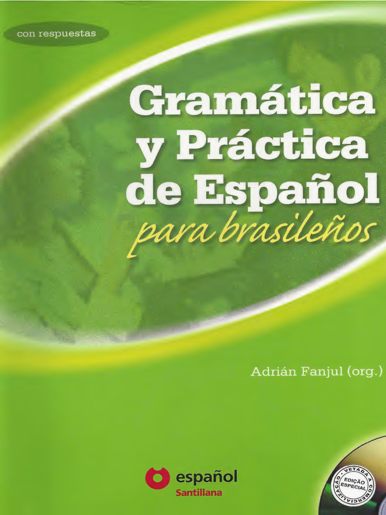 Gramatica y Practica de Espanol para Brasilenos - Text | PDF ...