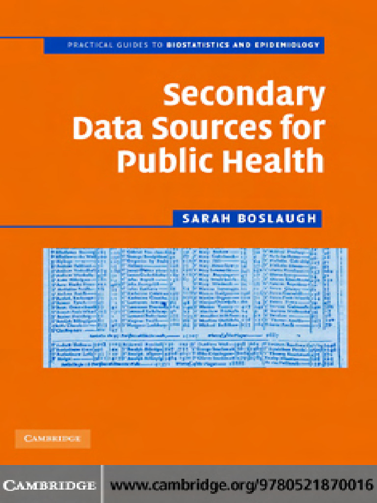 Sarah Boslaugh - Secondary Data Sources For Public Health - A Practical Guide (Practical Guides ...
