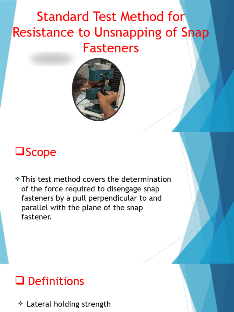 Standard Test Method for Resistance to Unsnapping Of | PDF | Textiles ...