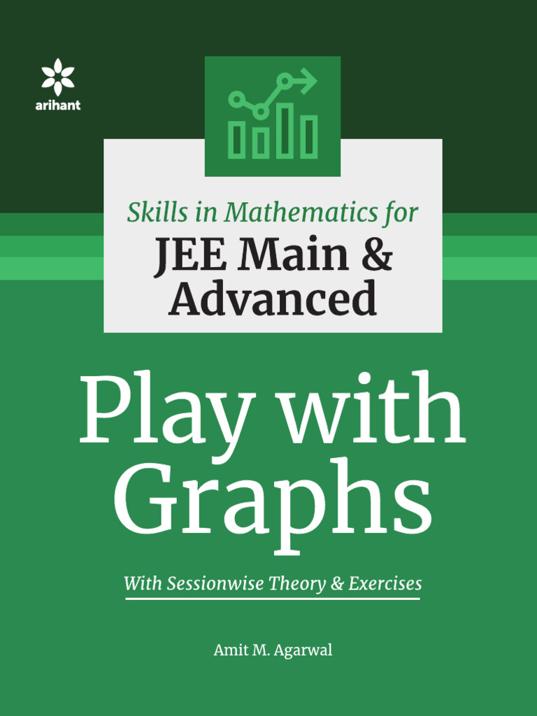 Arihant Play With Graphs Amit M Agwarwal | PDF | Function (Mathematics ... Arihant Play With Graphs Amit M Agwarwal | PDF | Function (Mathematics ...