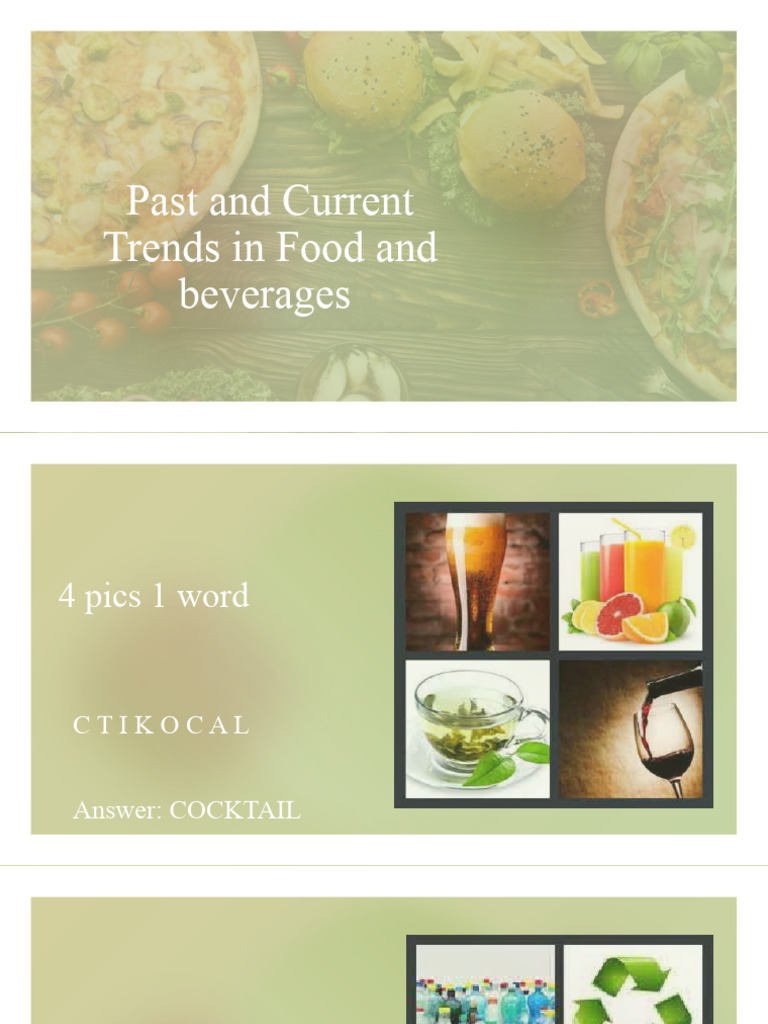 Past and Current Trends in Food and Beverages | PDF | Foods | Drink