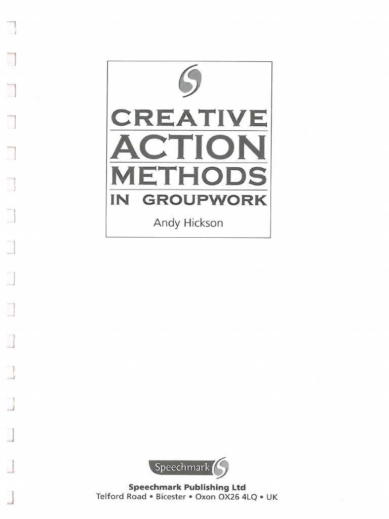 Creative Action Methods in Groupwork Andy Hickson | PDF