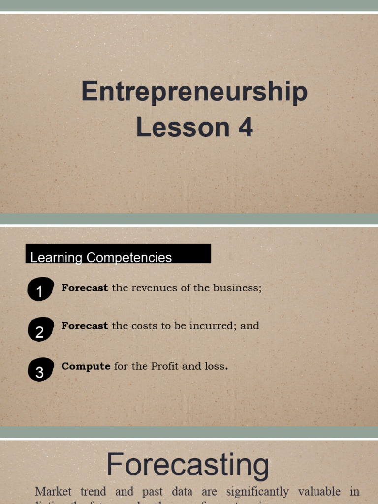 Lesson 4 Entrep | PDF | Forecasting | Revenue