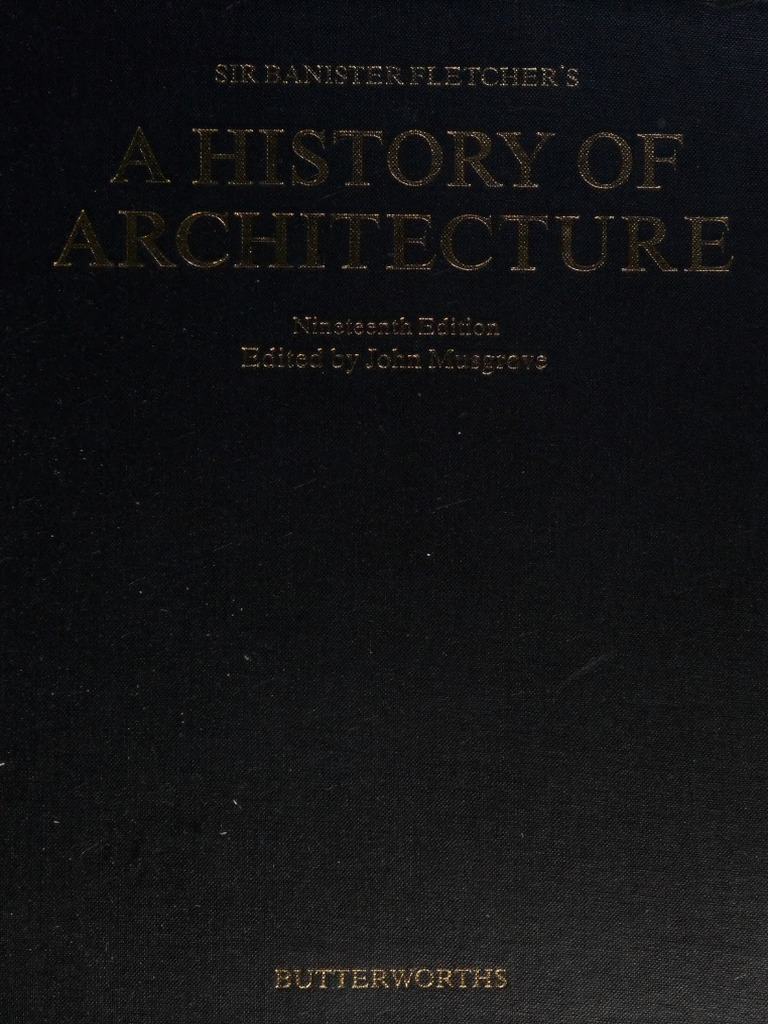 Sir Banister Fletchers A History of Architecture (Fletcher, Banister ...