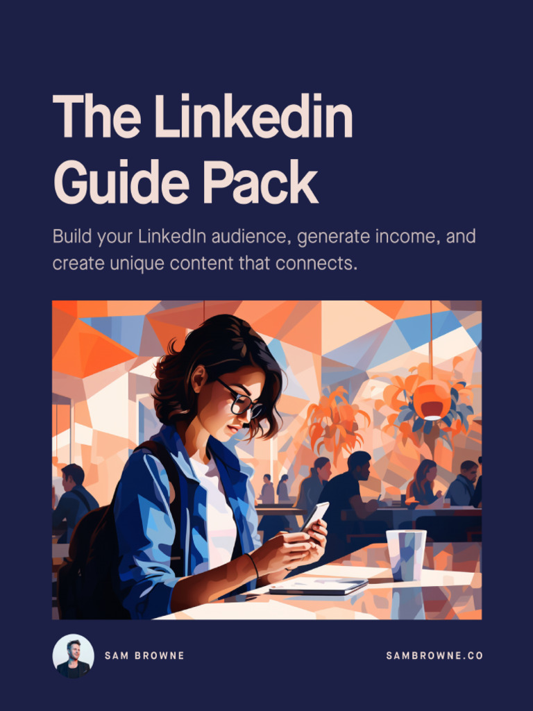The Linkedin Guide Pack | PDF