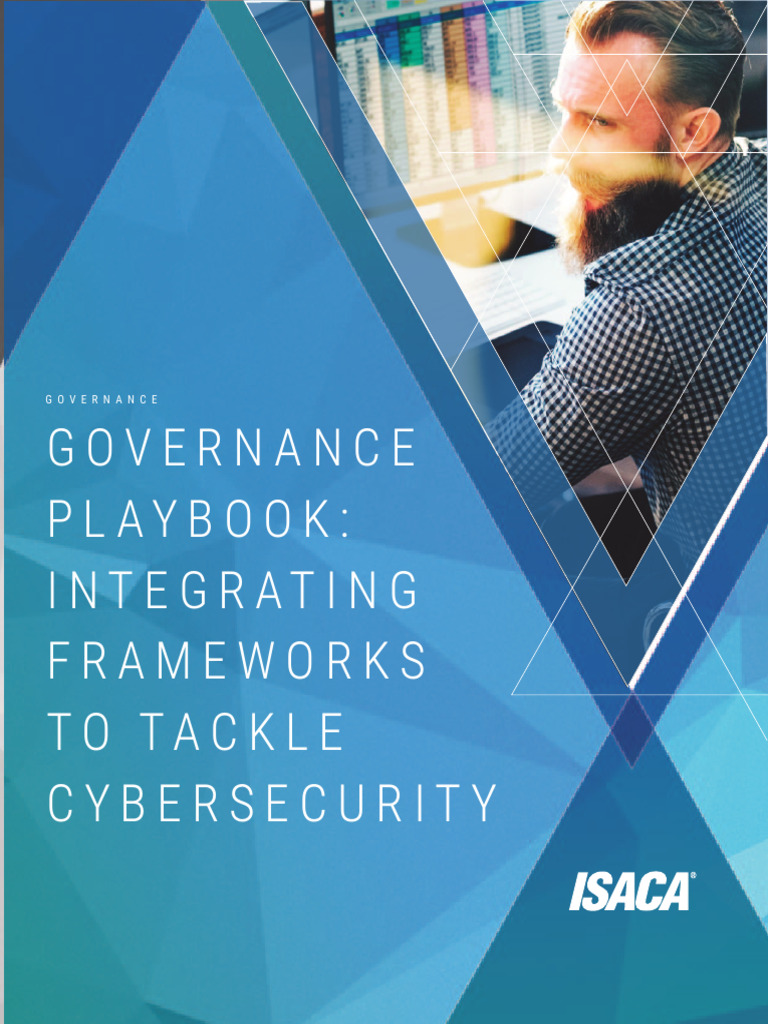Governance Playbook Integrating Frameworks To Tackle Cybersecurity ...