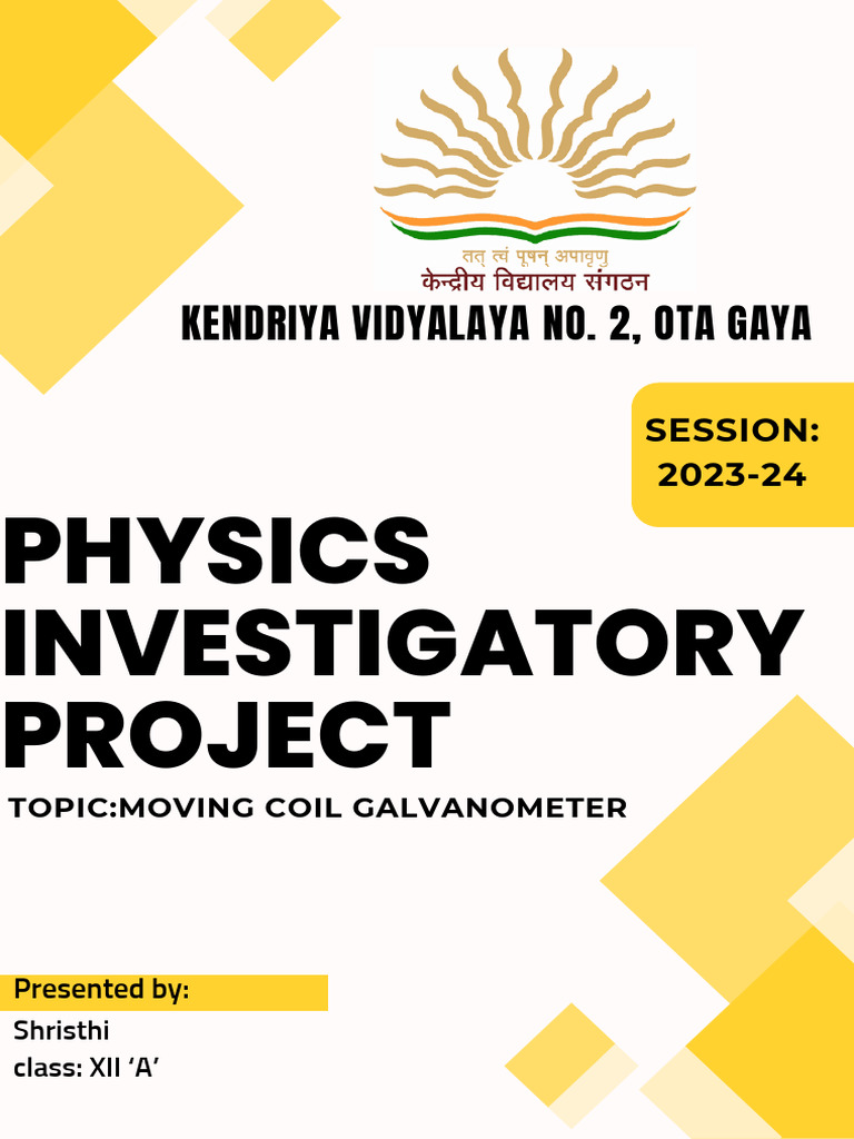 Class 12TH Project On Moving Coil Galvanometer | PDF | Quantity | Applied And Interdisciplinary ...