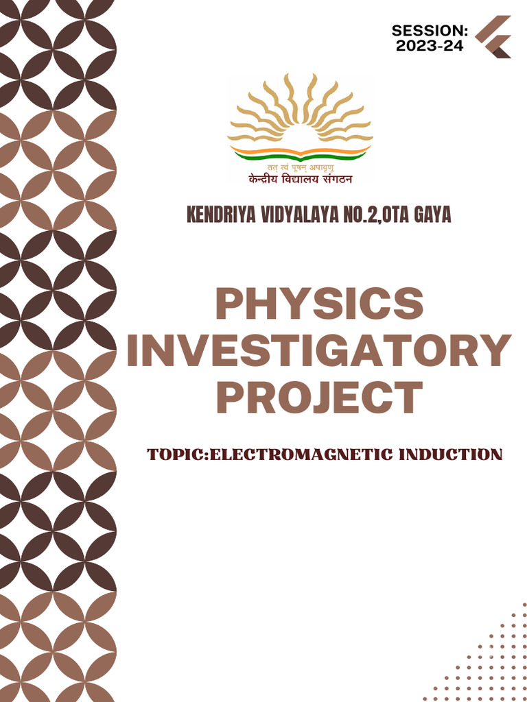 Physics Class 12 Project | PDF | Electromagnetic Induction | Magnetic Field