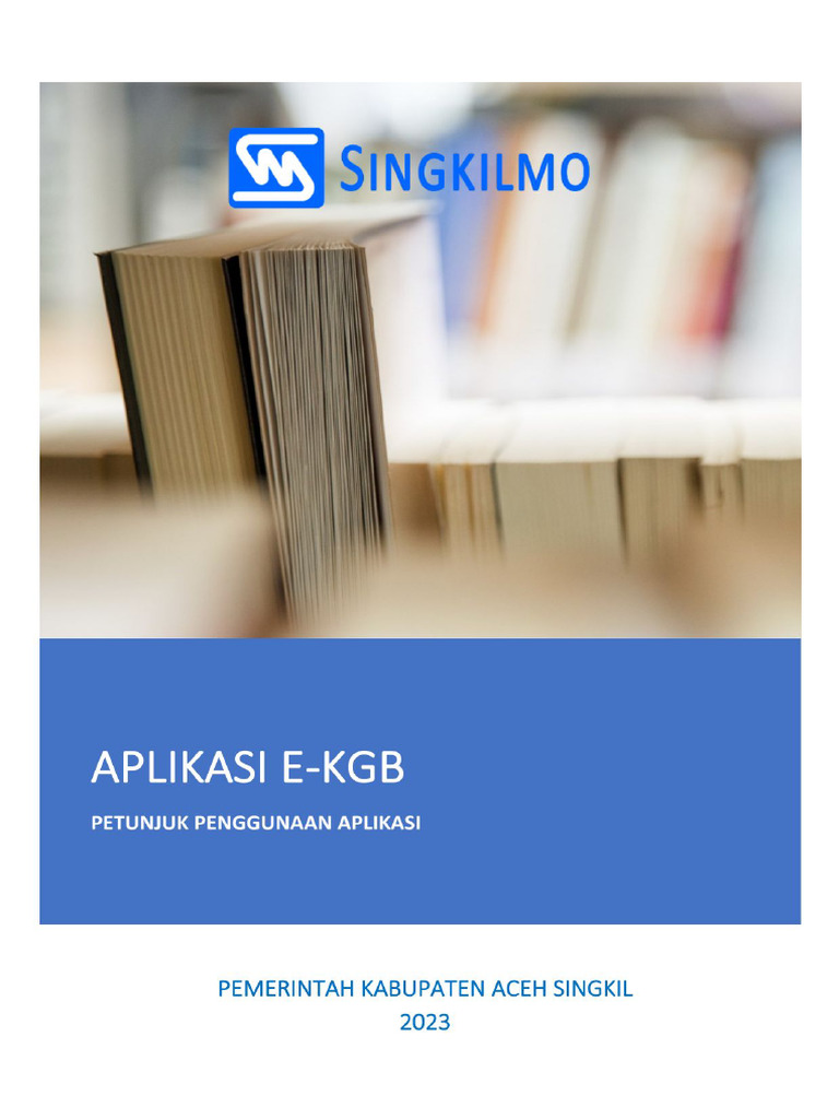 Buku Panduan Aplikasi E-Kgb | PDF