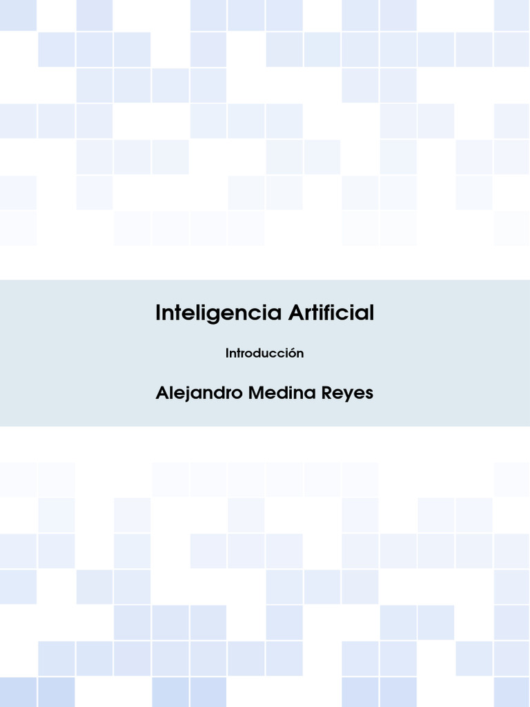 Introducción A La Inteligencia Artificial | PDF | Inteligencia (IA) y semántica | Inteligencia ...