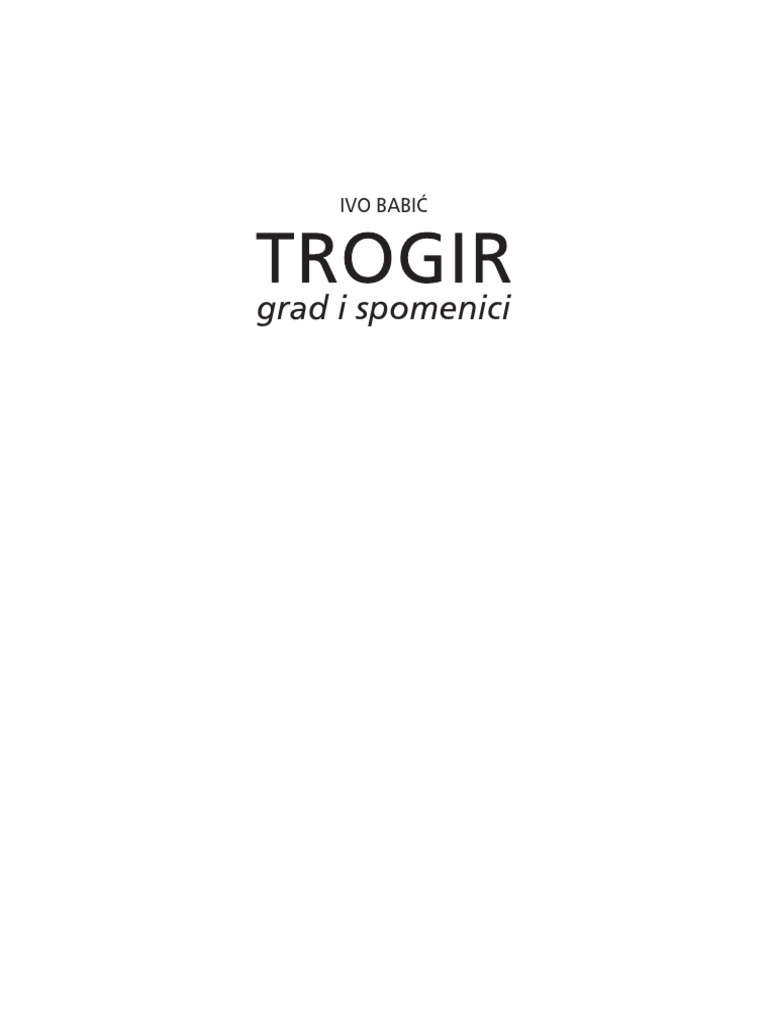Grad I Spomenici Ivo Babić Trogir | PDF