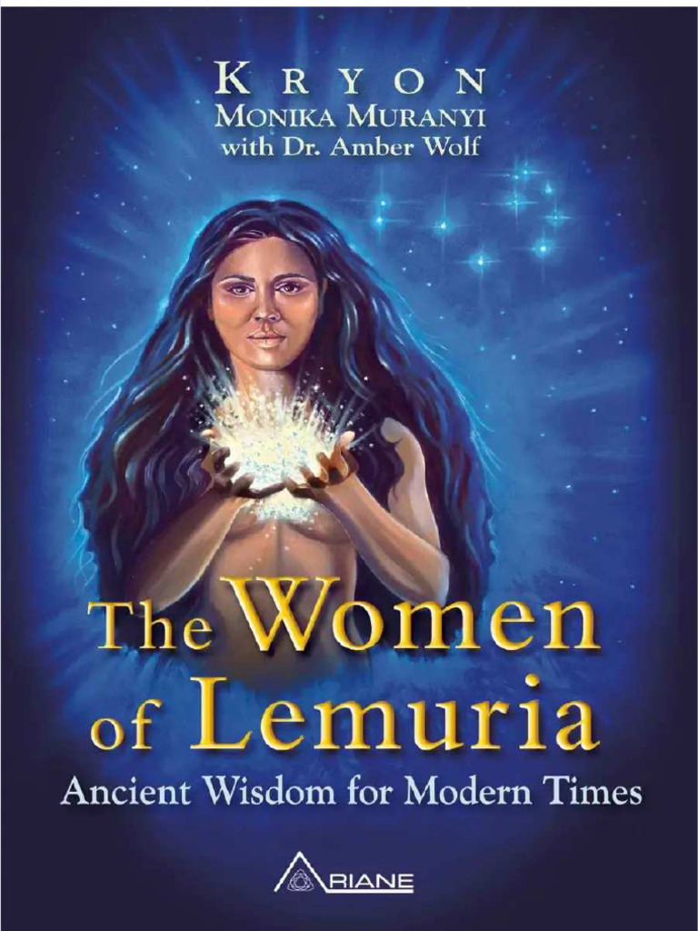 PDF The Women of Lemuria Ancient Wisdom For Modern Times Nodrm Compress | PDF | Volcano