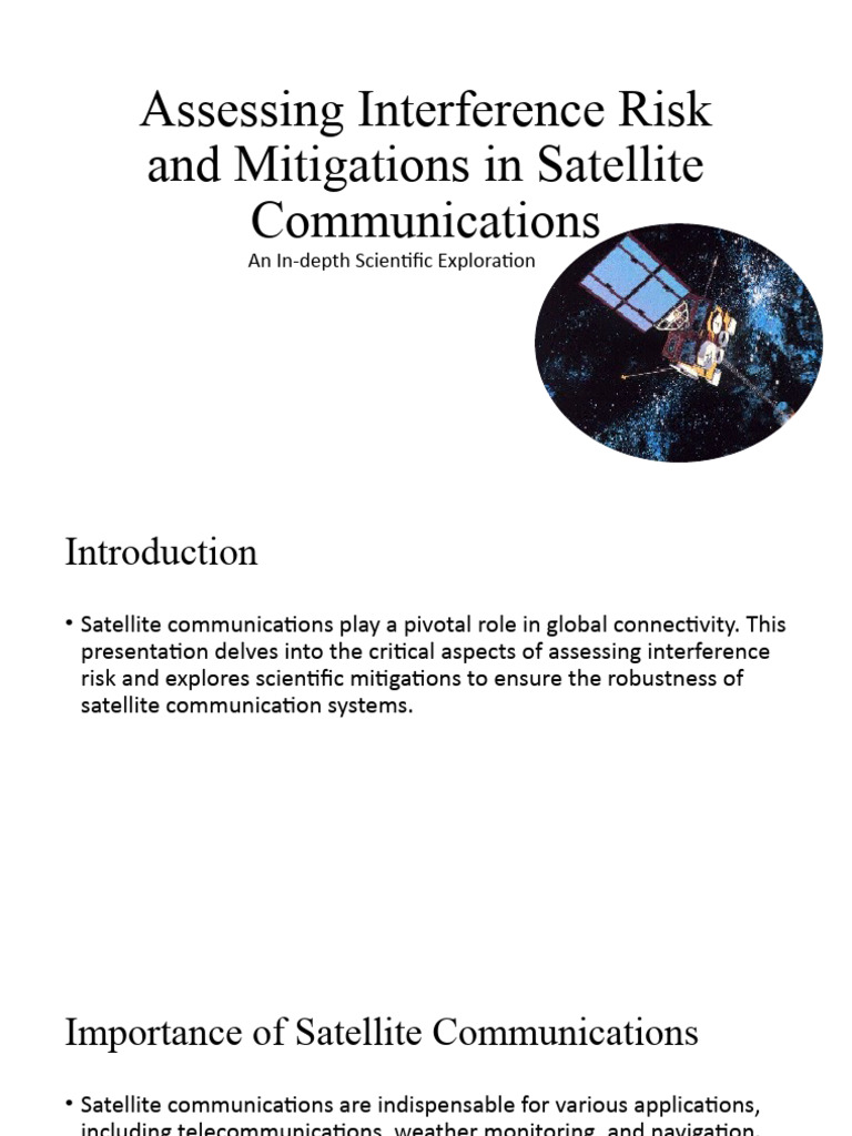 Assessing Interference Risk and Mitigations in Satellite Communications ...