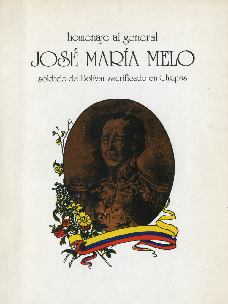 Homenaje Al General Jose Maria Melo | PDF