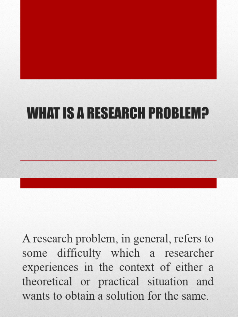 What Is A Research Problem | PDF | Theory | Knowledge