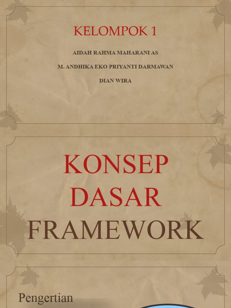 Konsep Dasar Framework - Kelompok 1 - Ik12 | PDF | Komputer | Teknologi & Rekayasa