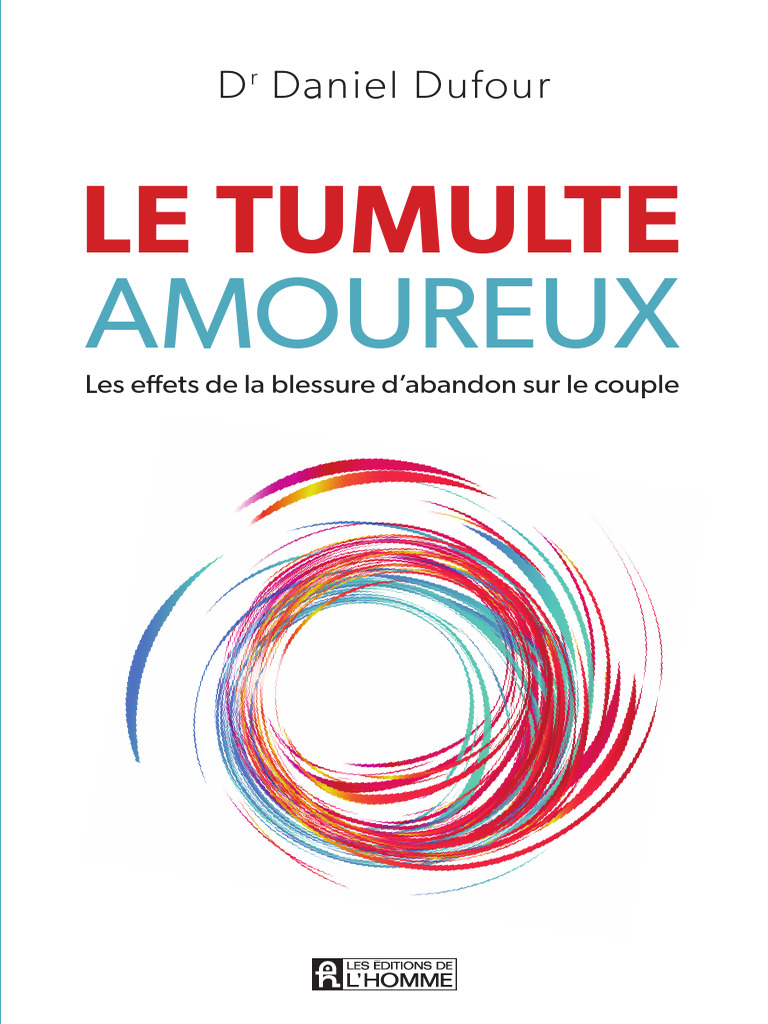 Blessure d'abandon et vie de couple | PDF | Amour | Stress (Biologie)