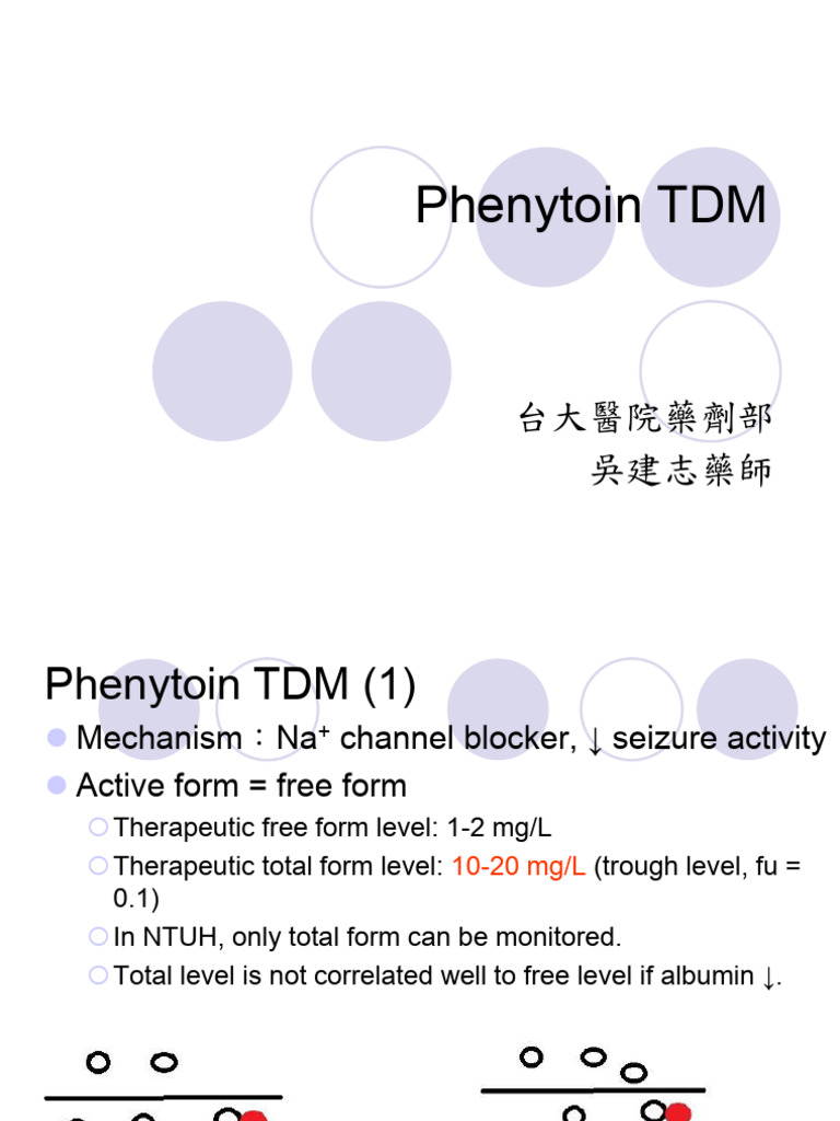 Phenytoin TDM | PDF | Pharmacokinetics | Dose (Biochemistry)