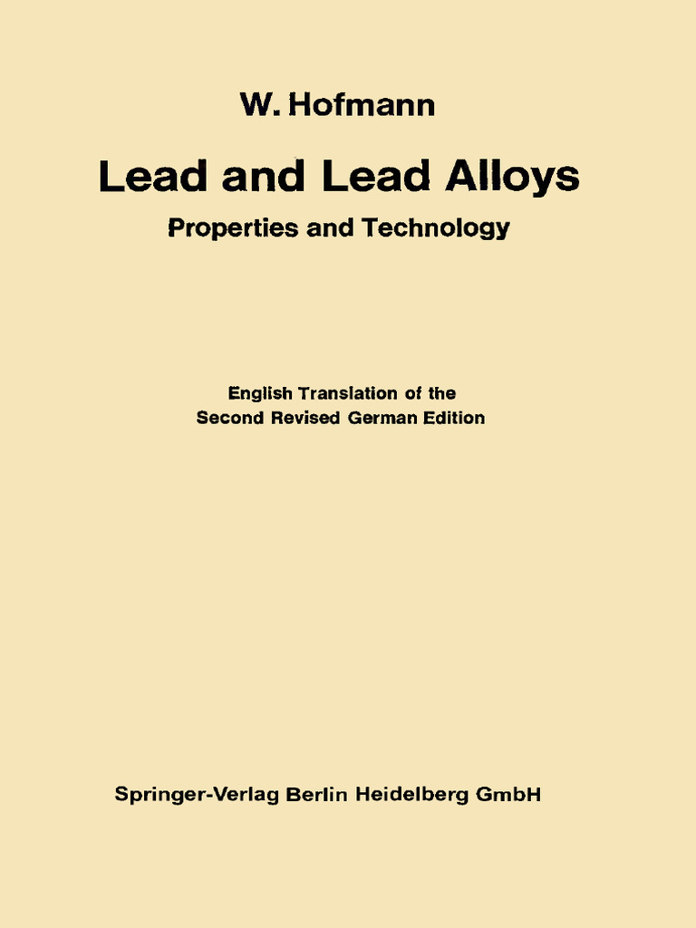 Lead and Lead Alloys - Properties and Technology | PDF