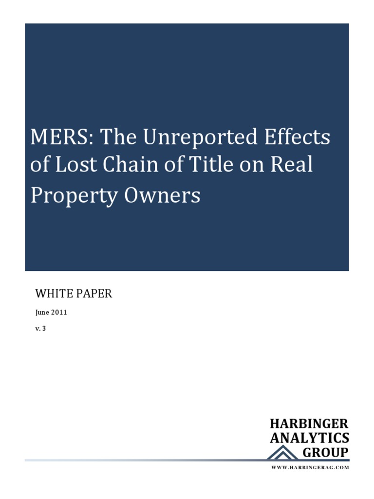 MERS Report Chain of Title Problems | PDF | Foreclosure | Mortgage Law
