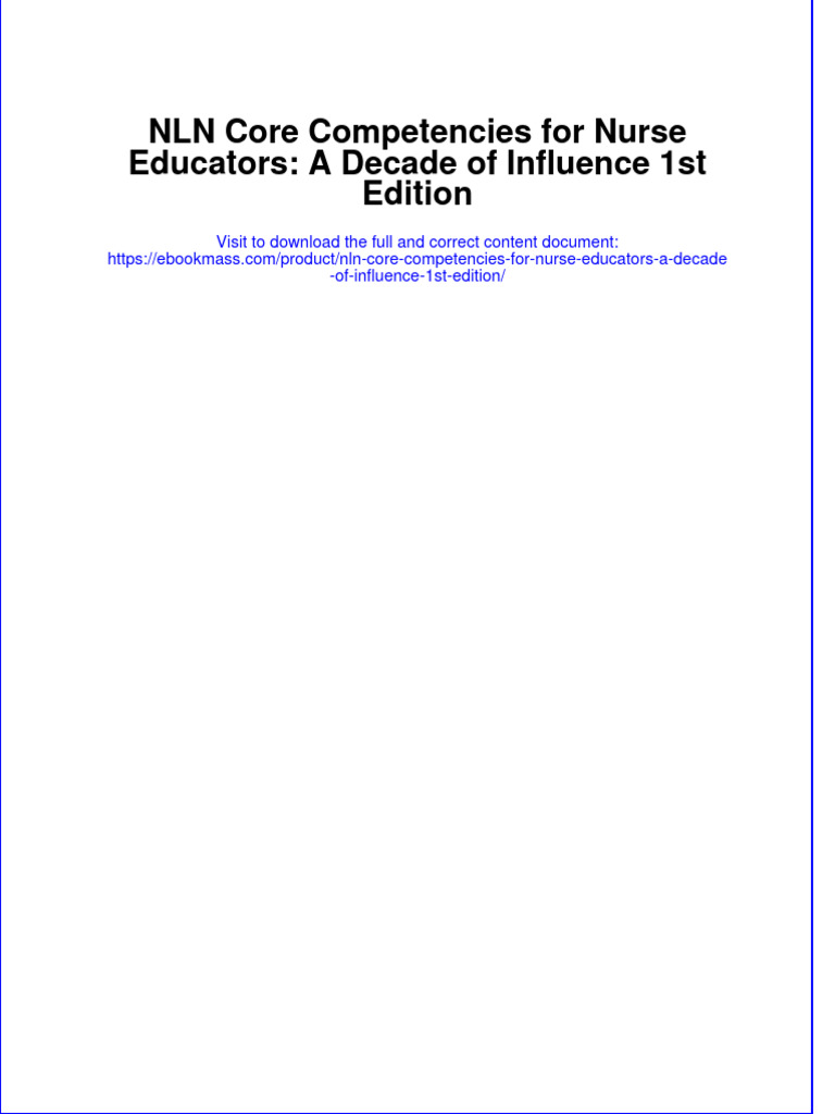 EBook NLN Core Competencies For Nurse Educators A Decade of Influence ...