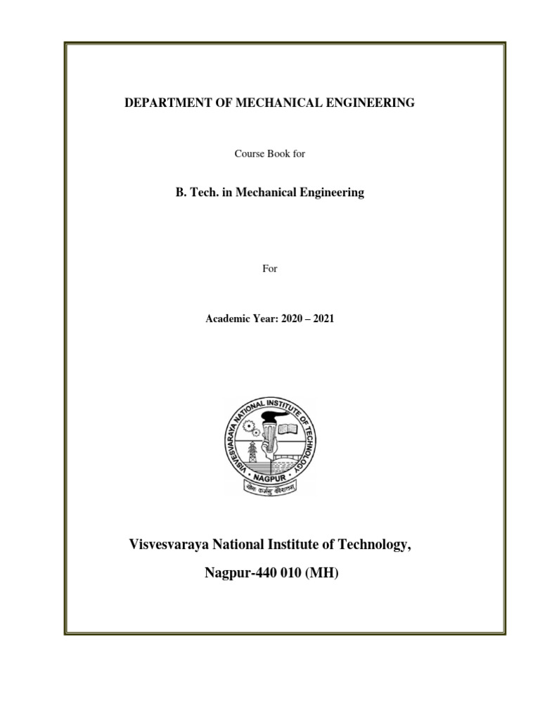 VNIT B.Tech-in-Mechanical-Engineering-3-Copies | PDF | Heat Treating | Bending