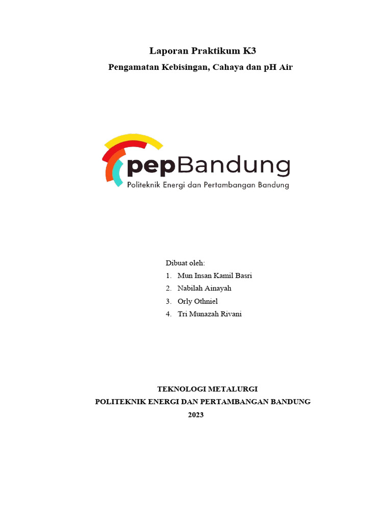 Laporan Praktikum K3 Pengukuran Kebisingan Pencahayaan Dan PH Air Kelompok 2 | PDF