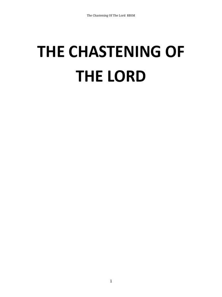 The Chastening of The Lord | PDF | Religious Belief And Doctrine