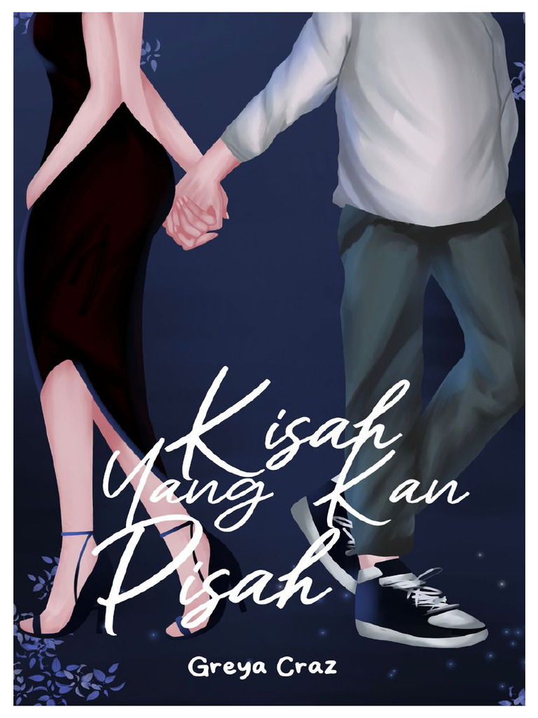 Ep 4-6 Kisah Yang Kan Pisah by Greya Craz (SFILE | PDF